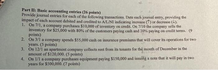 Solved Part II: Basic accounting entries (26 points) Provide | Chegg.com
