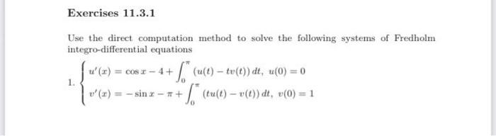 Solved Exercises 11.3.1 Use the direct computation method to | Chegg.com