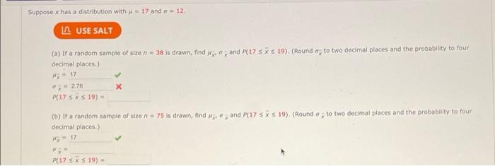 Solved Suppose x has a distribution with u-17 and = 12. | Chegg.com Solved Suppose x has a distribution with u-17 and = 12. | Chegg.com