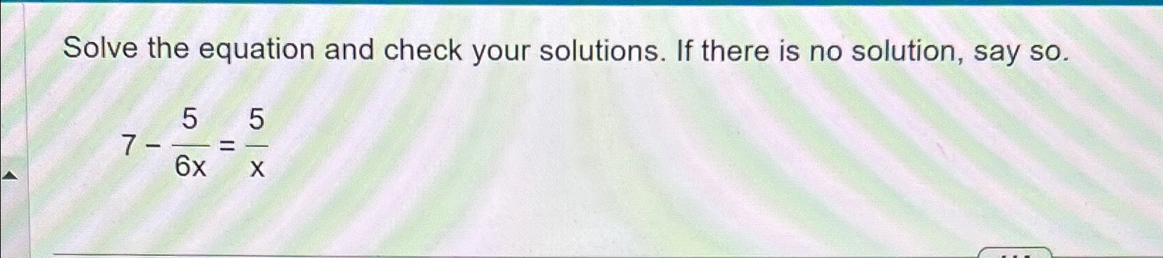 Solved Solve the equation and check your solutions. If there | Chegg.com