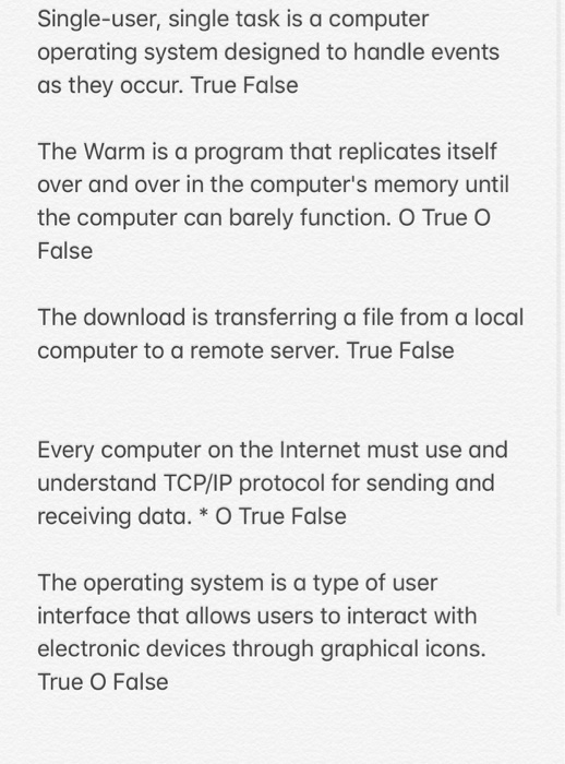Solved Single-user, single task is a computer operating | Chegg.com