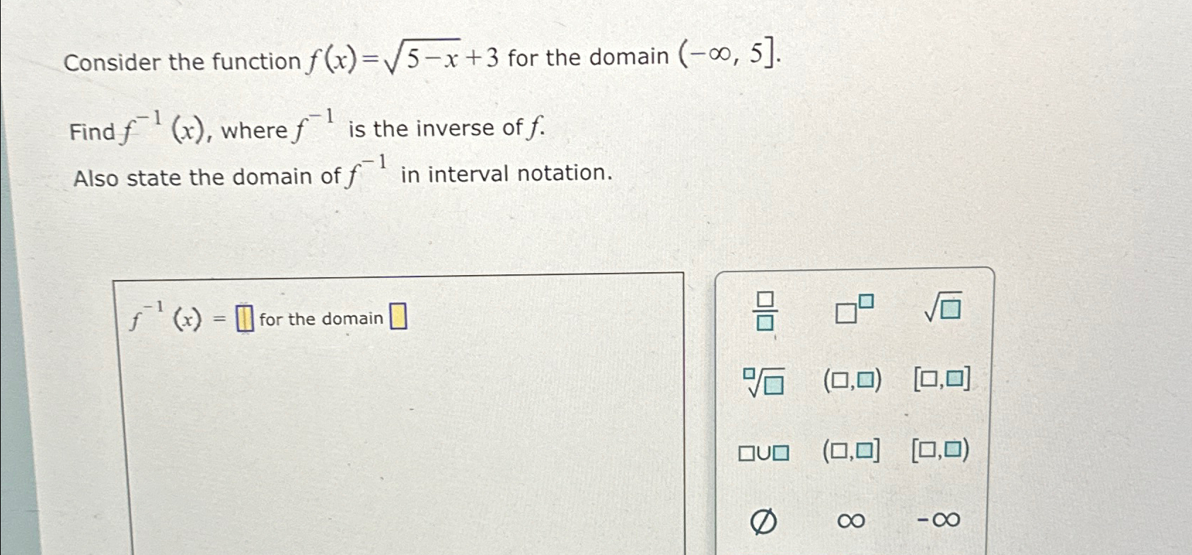 Solved Consider the function f(x)=5-x2+3 ﻿for the domain | Chegg.com
