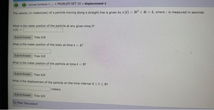 Solved The velocity (in meters/sec) of a particle moving | Chegg.com