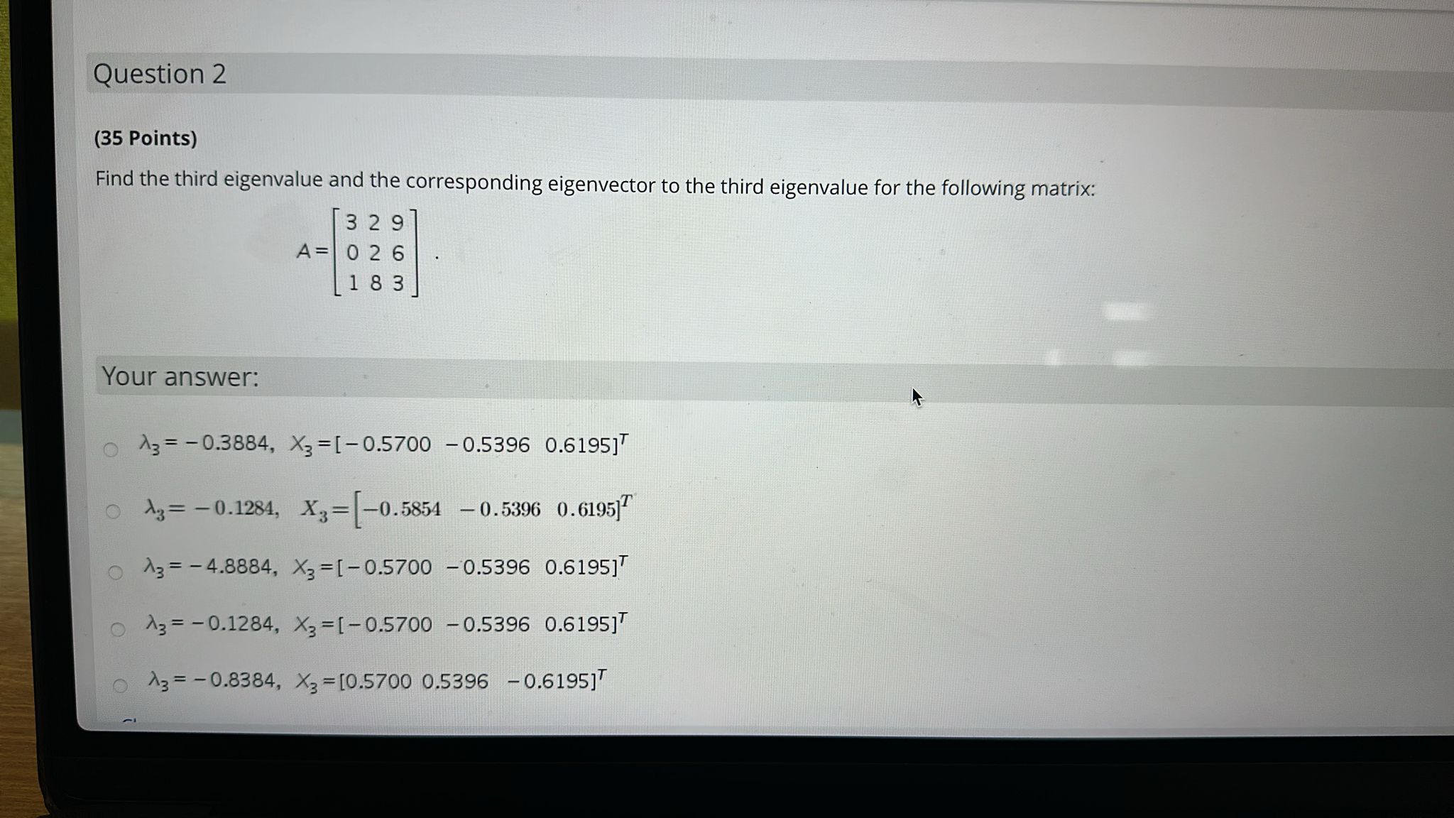 Question 2(35 ﻿Points)Find the third eigenvalue and | Chegg.com