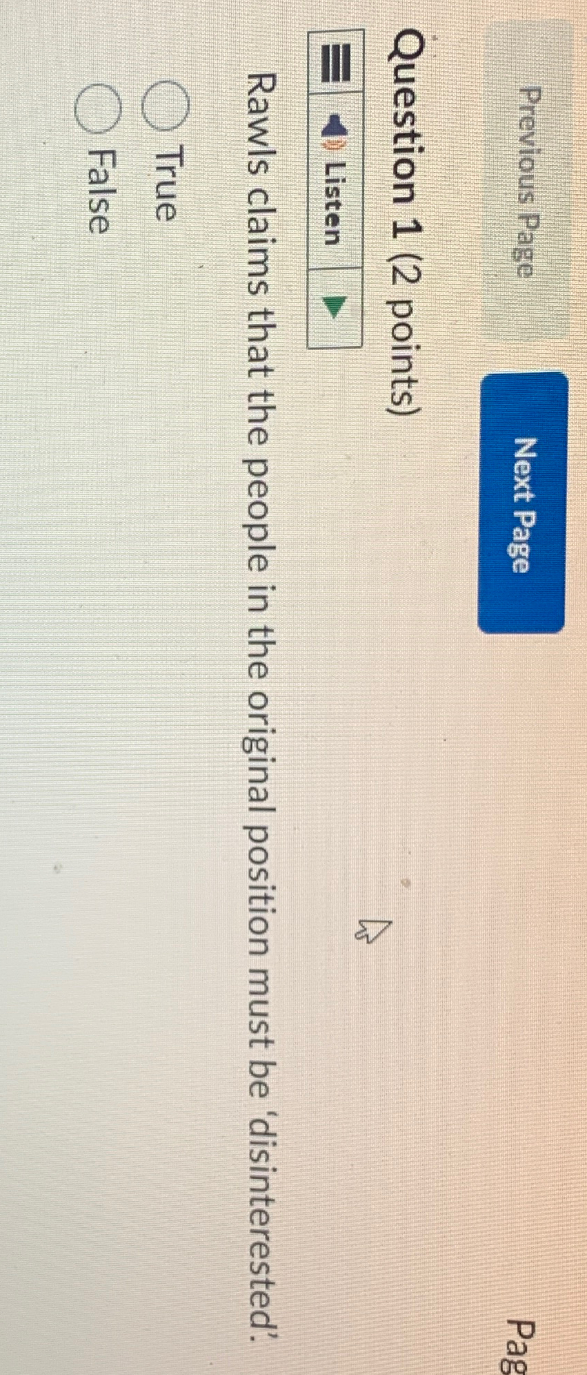 Solved Previous PageQuestion 1 (2 ﻿points)Rawls claims that | Chegg.com