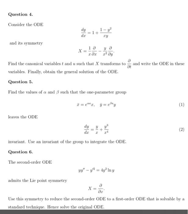 Solved Given that the first-order ODE y′=xy(1+lny+x2) admits | Chegg.com