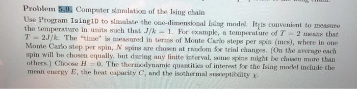 Problem 5.9. Computer simulation of the Ising chain | Chegg.com