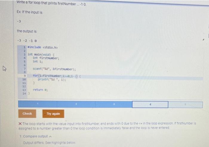 Solved घ Write a for loop that prints firstNumber...-10. Ex: | Chegg.com
