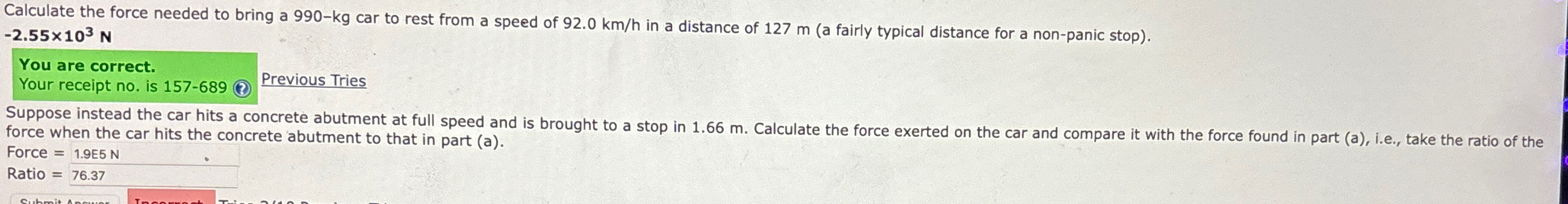 Solved Calculate the force needed to bring a 990-kg ﻿car to | Chegg.com