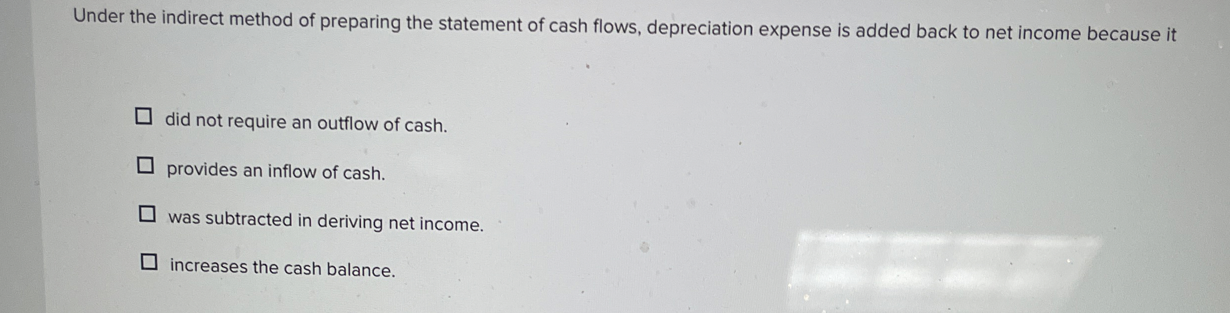 Solved Under the indirect method of preparing the statement | Chegg.com