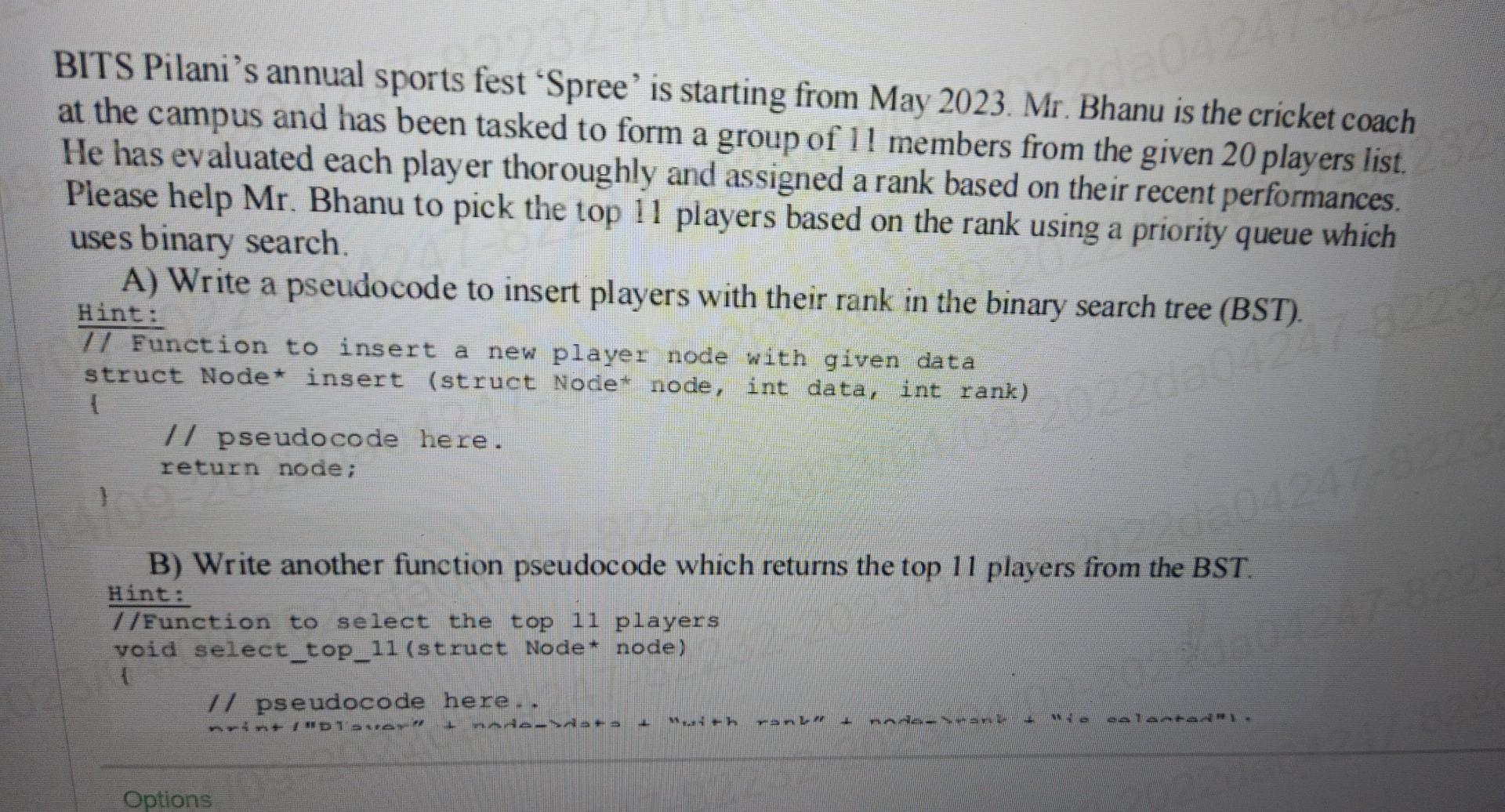 Solved BITS Pilani's annual sports fest 'Spree' is starting | Chegg.com