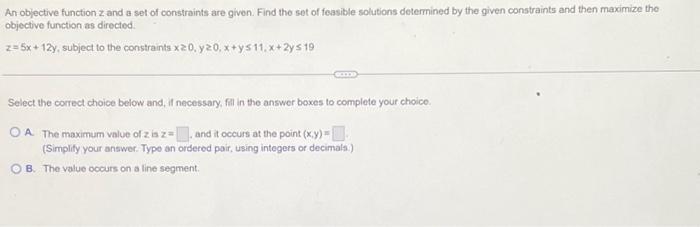 Solved An objective function z and a set of constraints are | Chegg.com
