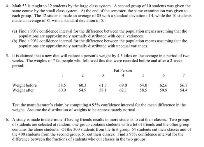 Solved 4. Math 53 is taught to 12 students by the large | Chegg.com
