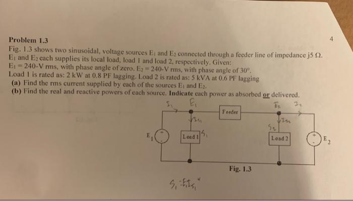 Solved Problem 1.3 Fig. 1.3 shows two sinusoidal, voltage | Chegg.com