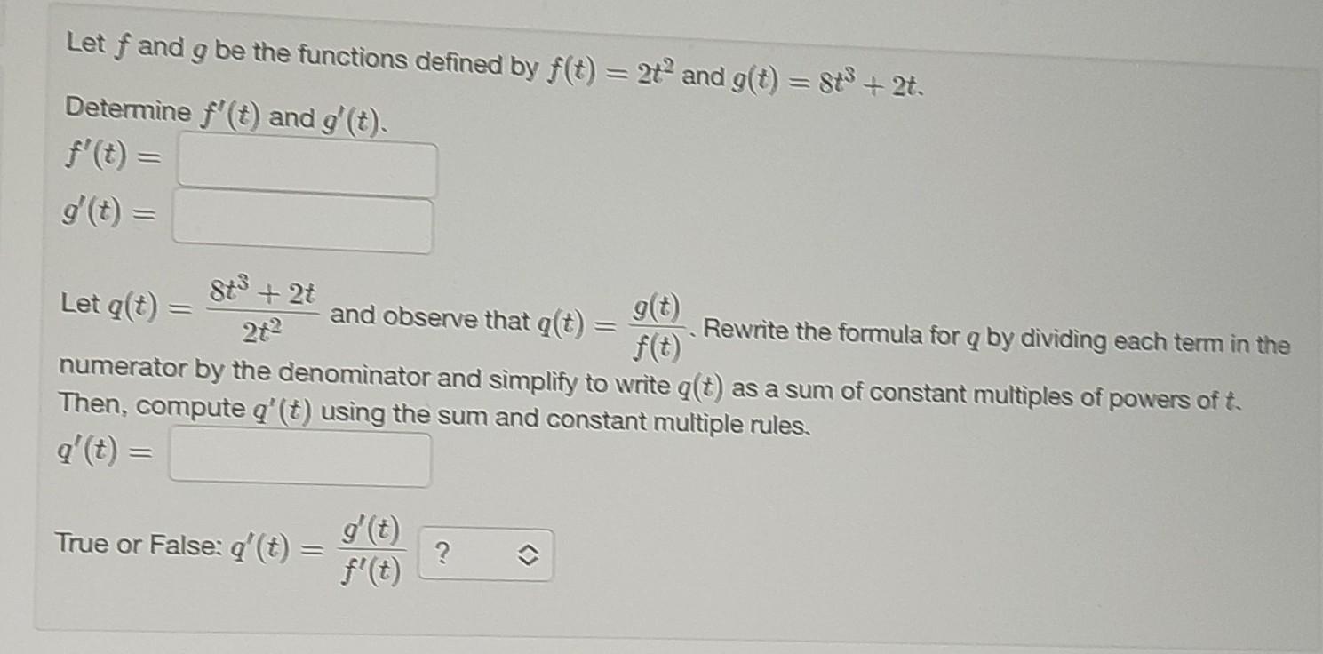 Solved Let f and g be the functions defined by f(t)=2t2 and | Chegg.com