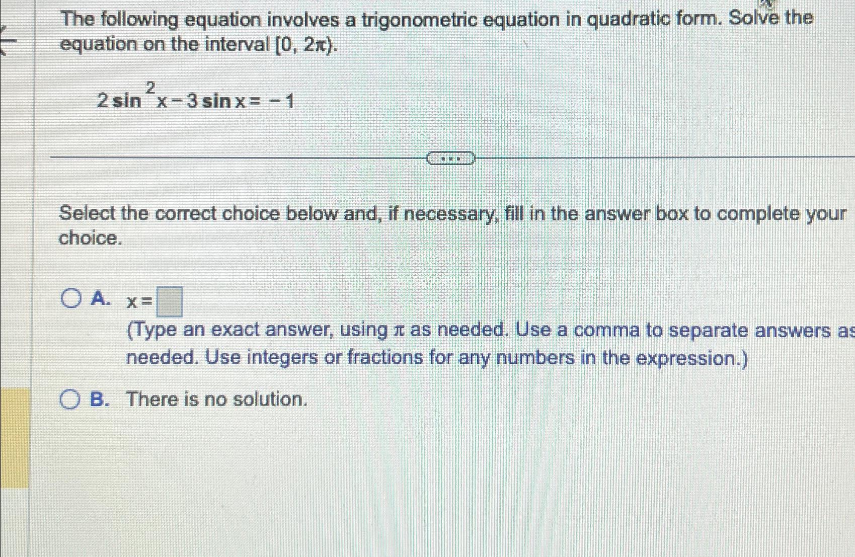 Solved The following equation involves a trigonometric | Chegg.com