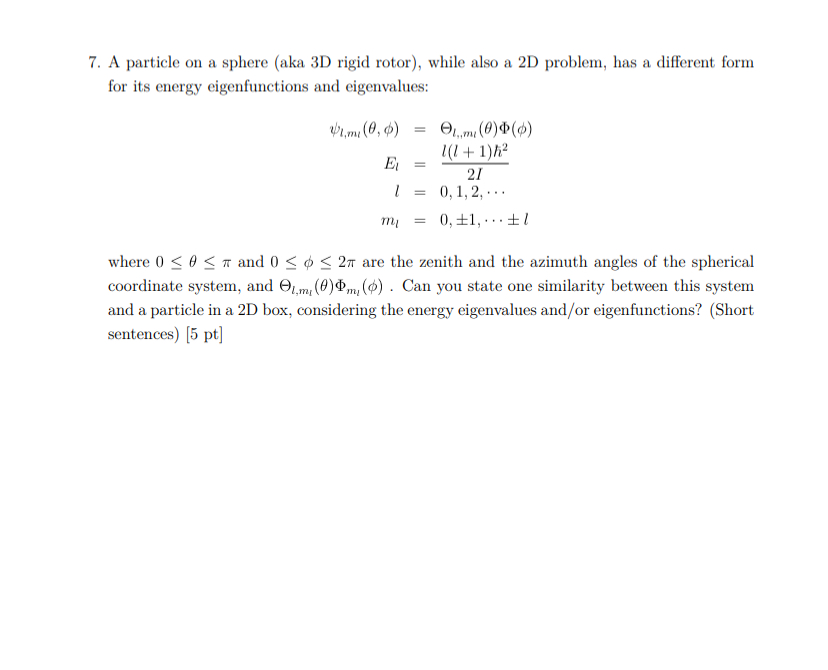 Solved A particle on a sphere (aka 3D rigid rotor), ﻿while | Chegg.com