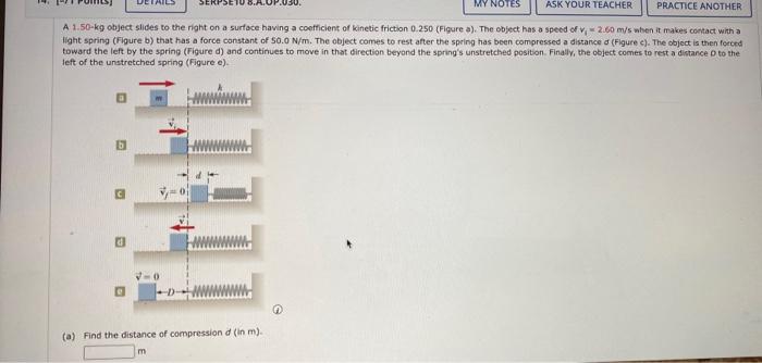 Solved A 1.50−kg object slides to the right on a surfoce | Chegg.com