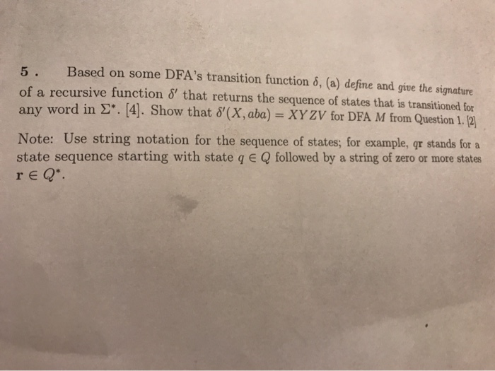 5. Based on some DFA's transition function 8, (a) | Chegg.com