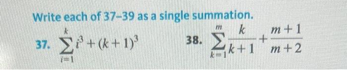 Solved Write each of 37−39 as a single summation. 37. | Chegg.com