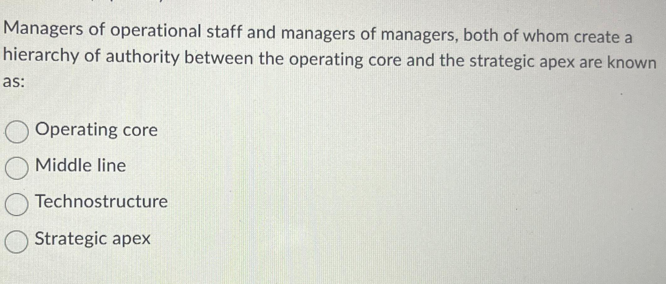 Solved Managers of operational staff and managers of | Chegg.com