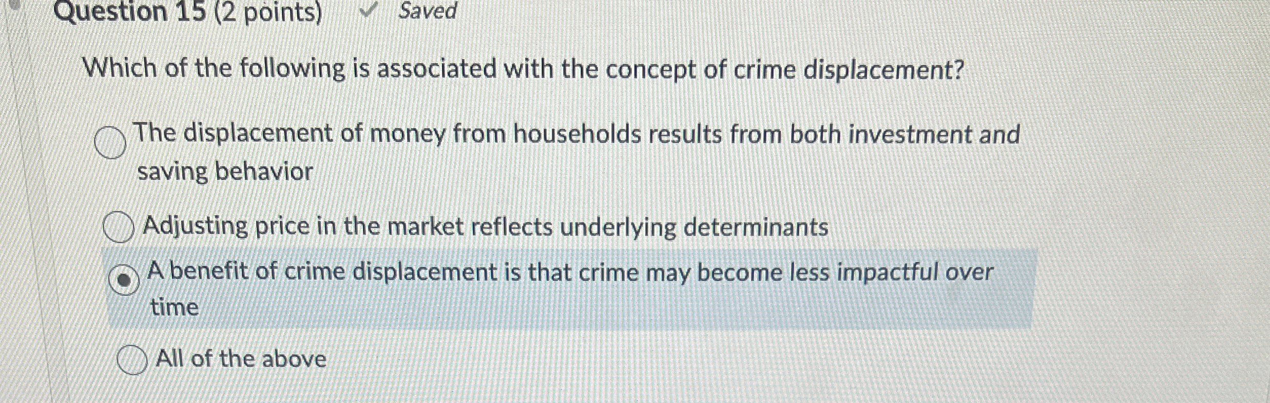 Solved Question 15 (2 ﻿points)SavedWhich of the following is | Chegg.com