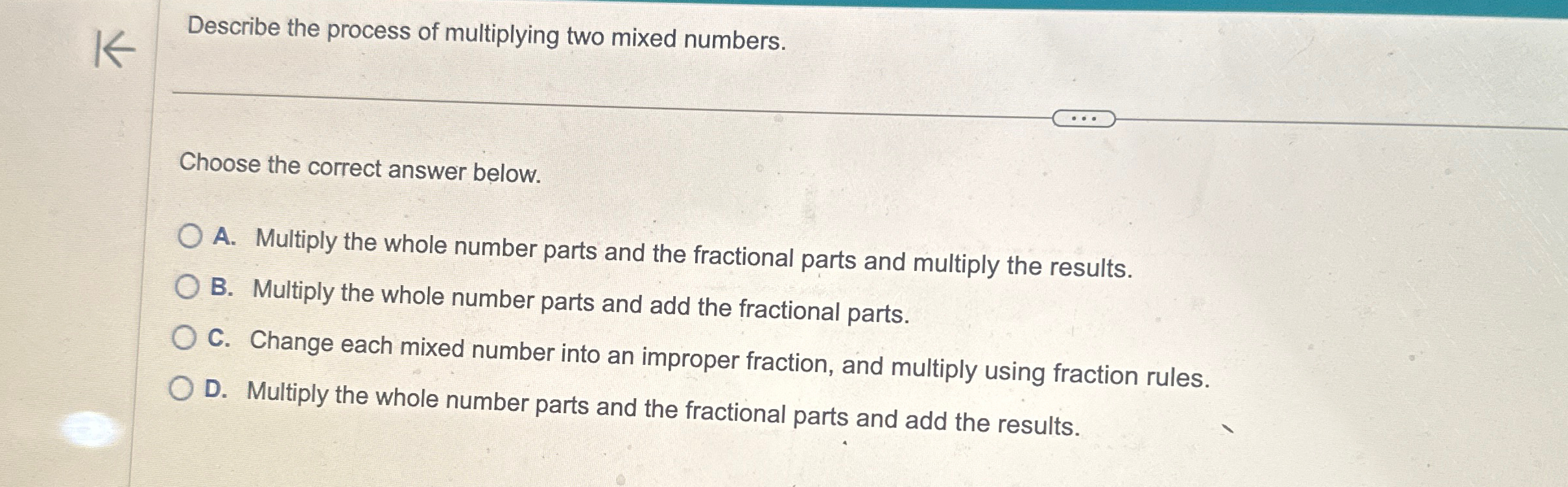 Solved Describe the process of multiplying two mixed | Chegg.com