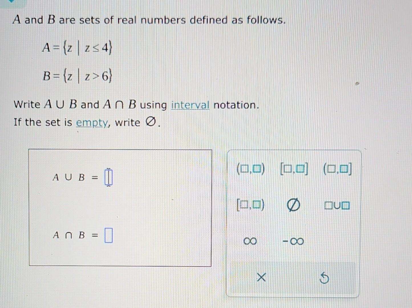 Solved A and B are sets of real numbers defined as follows. | Chegg.com