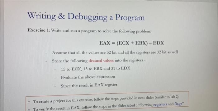 Solved Writing \& Debugging a Program Exercise 1: Write and | Chegg.com