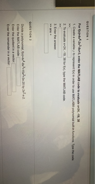 Solved QUESTION 1 For f(x)=4x4-2x3-8x+3, enter the MATLAB | Chegg.com