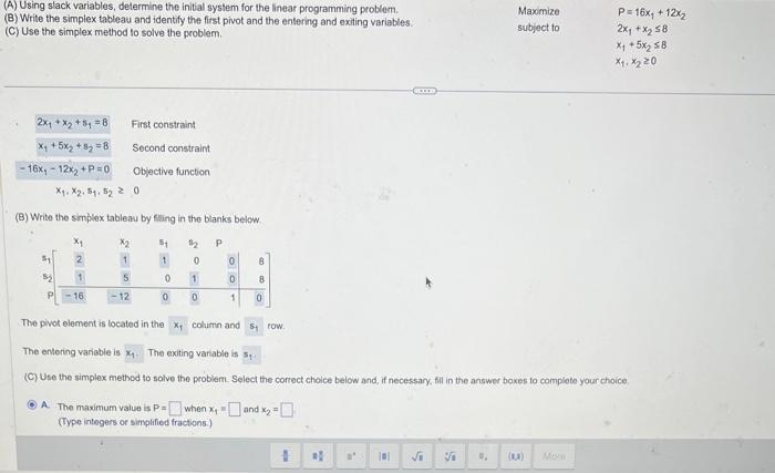 Solved (A) Using slack variables, determine the initial | Chegg.com
