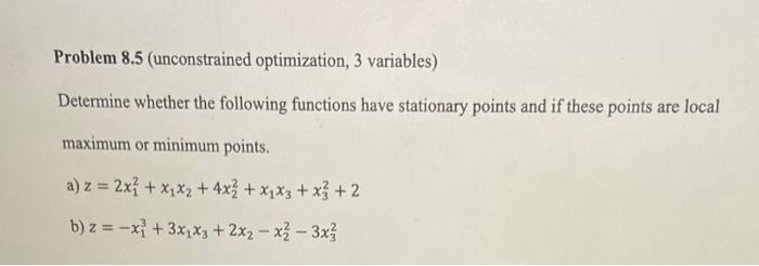 Solved Problem 85 Unconstrained Optimization 3 Variables 