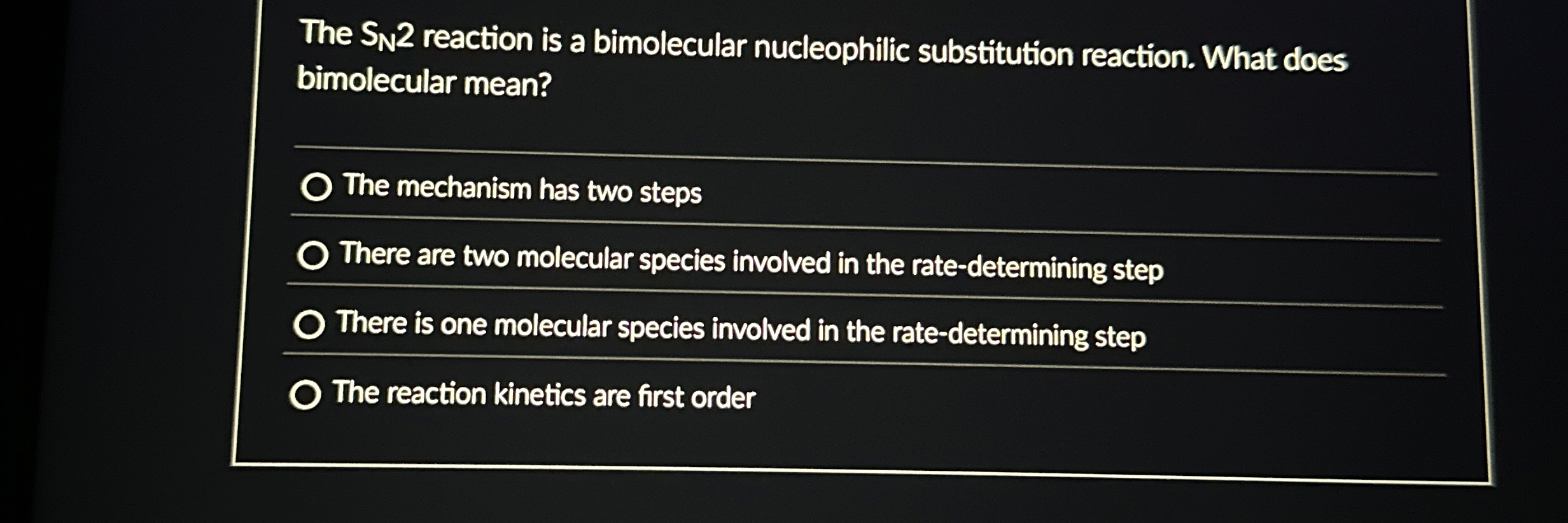 Solved The SN2 ﻿reaction is a bimolecular nucleophilic | Chegg.com