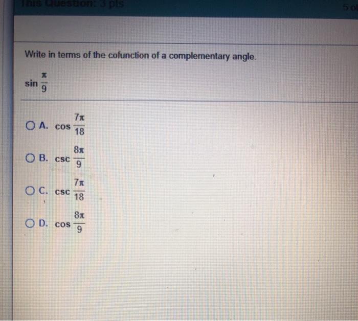 Solved Write in terms of the cofunction of a complementary | Chegg.com