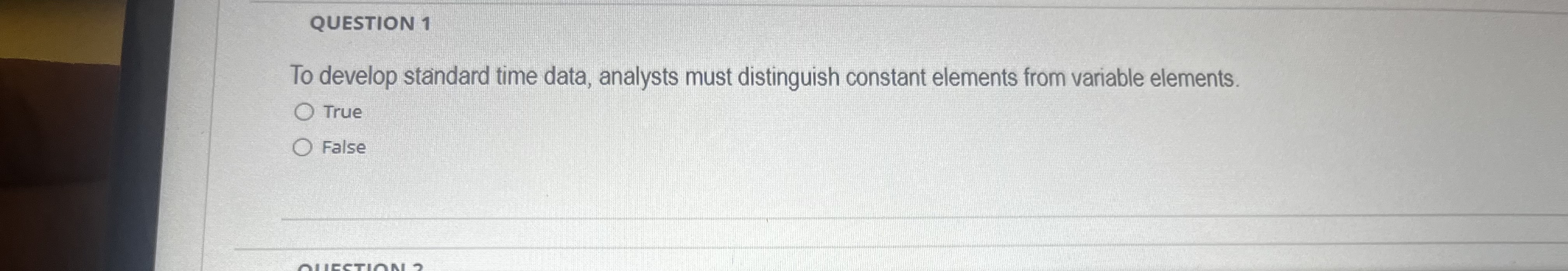 Solved QUESTION 1To develop standard time data, analysts | Chegg.com