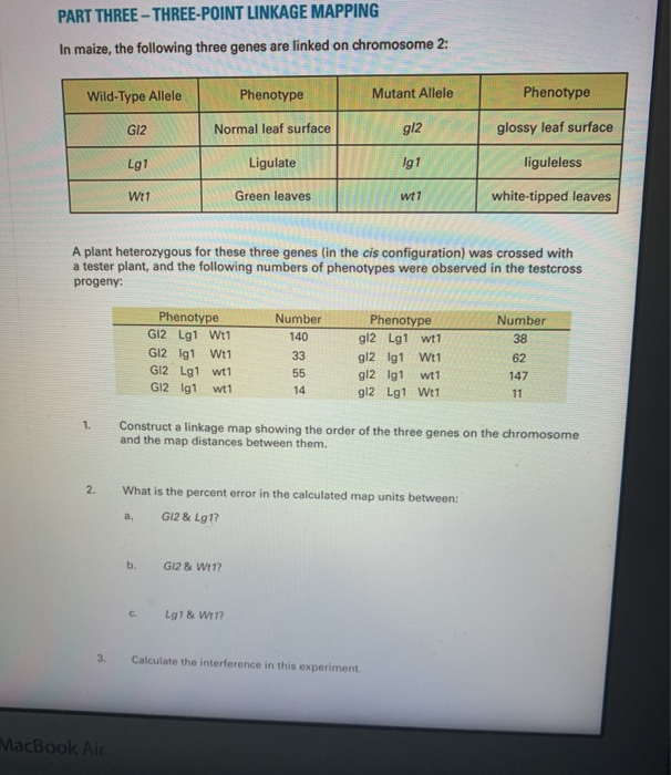 Solved PART THREE - THREE-POINT LINKAGE MAPPING In maize, | Chegg.com