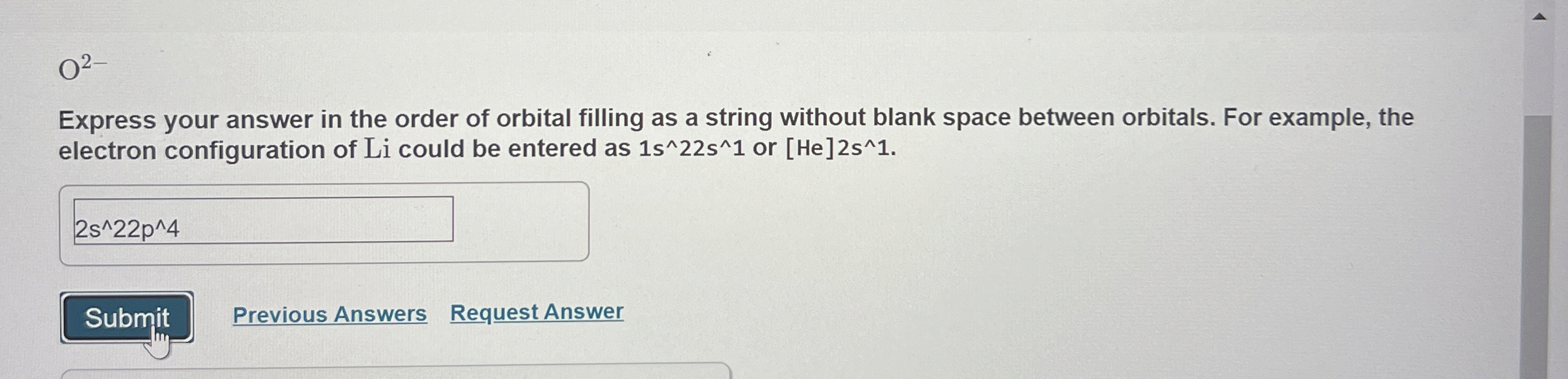 Solved O2-Express your answer in the order of orbital | Chegg.com