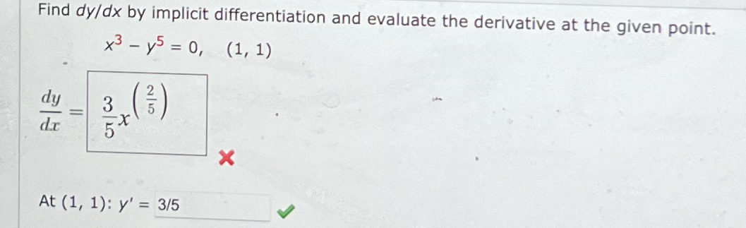 Solved Find dydx ﻿by implicit differentiation and evaluate | Chegg.com