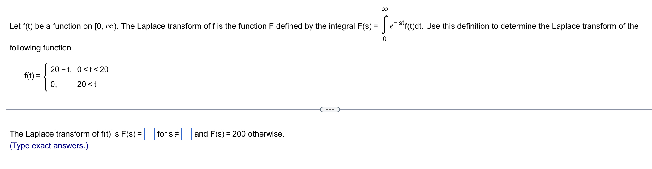 Solved Let f(t) ﻿be a function on [0,∞). ﻿The Laplace | Chegg.com