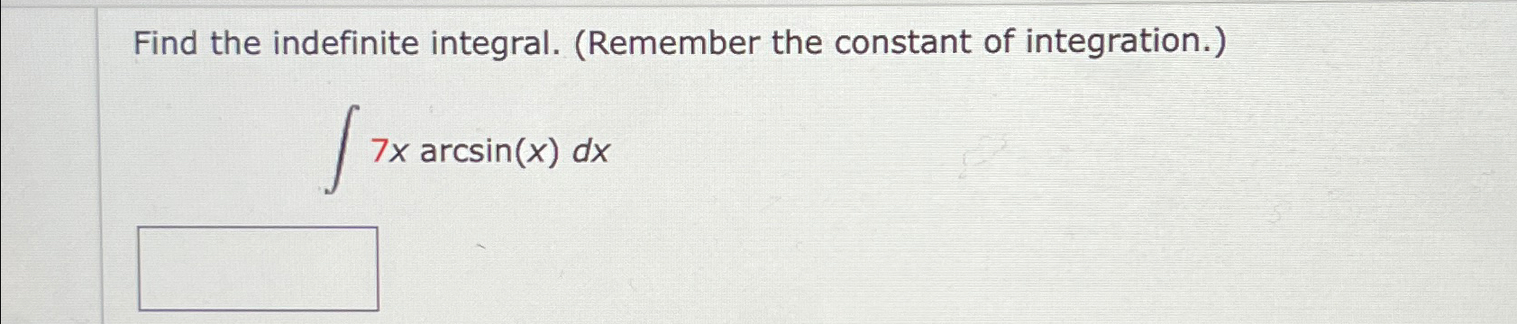 Solved Find the indefinite integral. (Remember the constant | Chegg.com