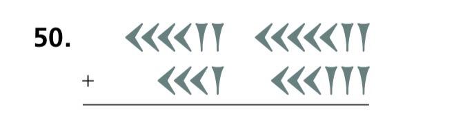 Solved Find the sum of the Babylonian numerals. Write a | Chegg.com
