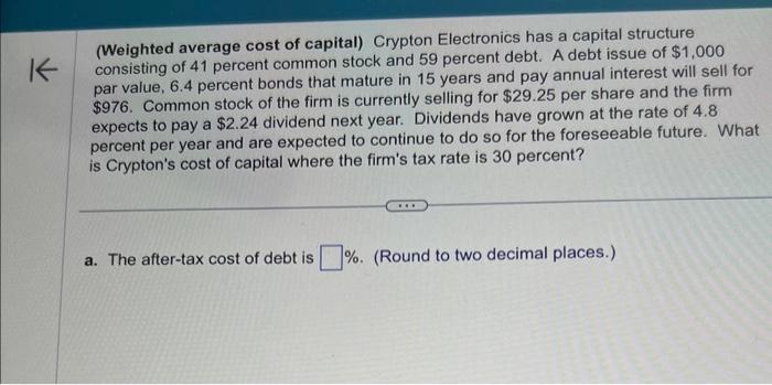 Solved (Weighted average cost of capital) Crypton | Chegg.com