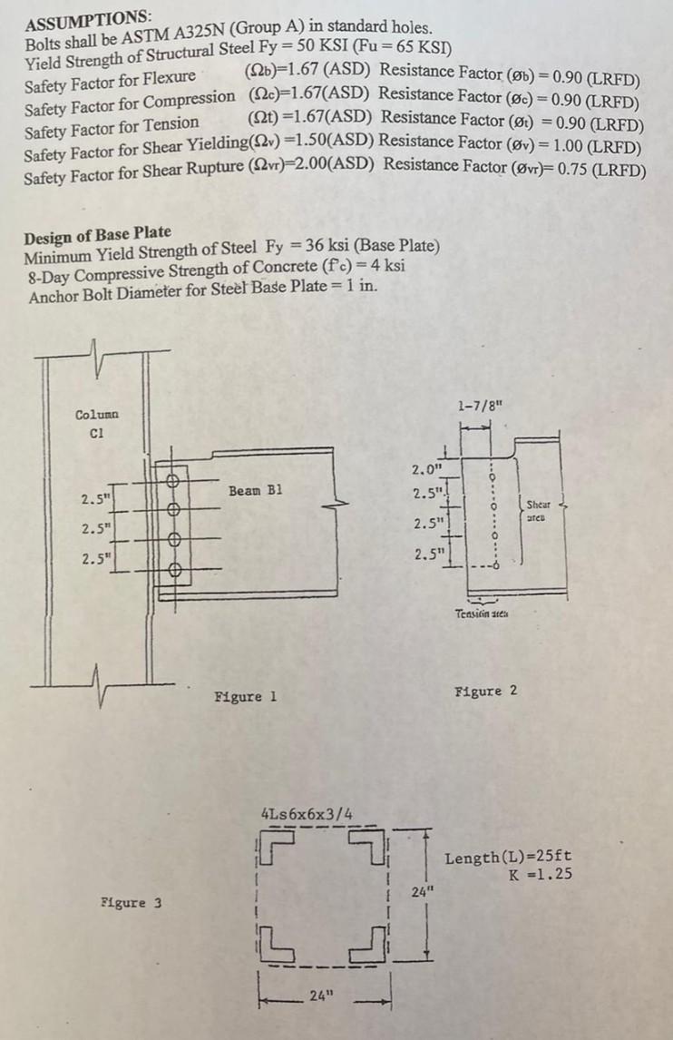 Solved ASSUMPTIONS: Bolts shall be ASTM A325N (Group A) in | Chegg.com