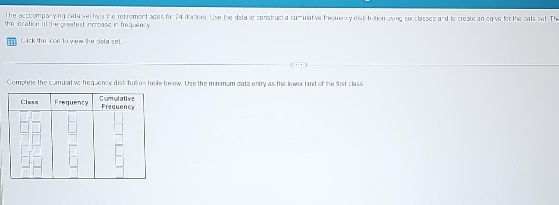 The acccompanying data set lists the retirement ages | Chegg.com