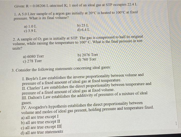 Solved Given: R=0.08206 L-atm/mol K;1 mol of an ideal gas at | Chegg.com