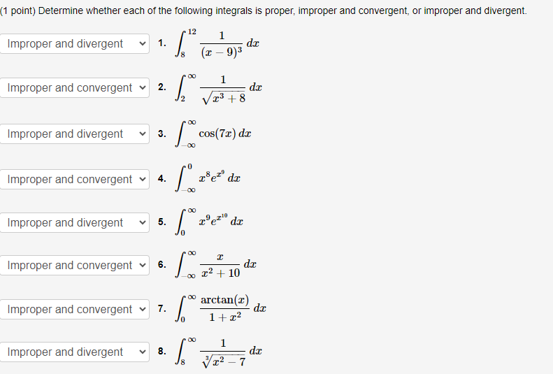 Solved (1 ﻿point) ﻿Determine whether each of the following | Chegg.com