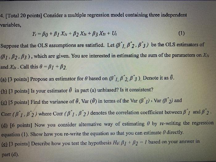 4. [Total 20 points] Consider a multiple regression | Chegg.com