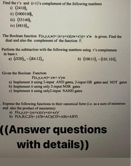 Solved Find the r's and (r-1)'s complement of the following | Chegg.com