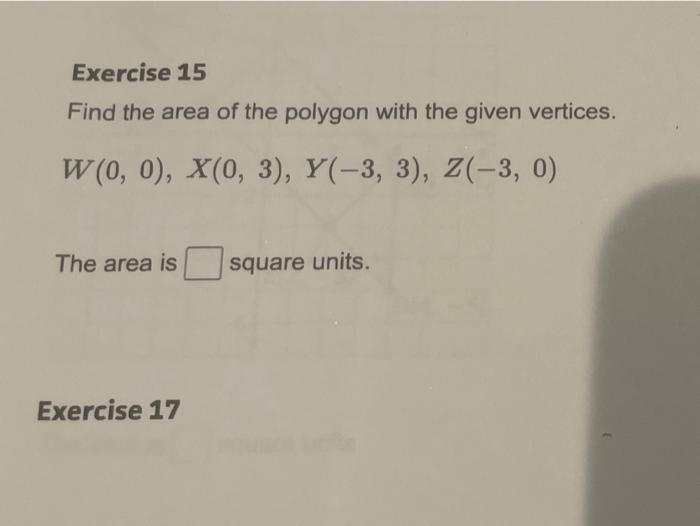 Solved Exercise 15 Find the area of the polygon with the | Chegg.com