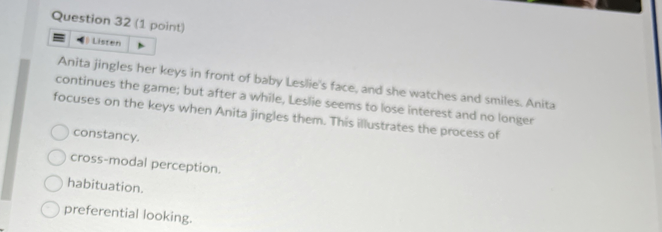 Solved Question 32 (1 ﻿point)Anita jingles her keys in front | Chegg.com
